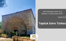 Tapduk Emre Türbesi – Belgelerle Tarih